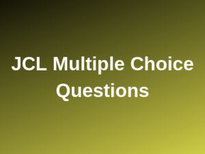 100 Top JCL Multiple Choice Questions and Answers - Nhlink.net