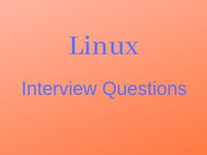 125 Top Linux Job Interview Questions and Answers - Nhlink.net